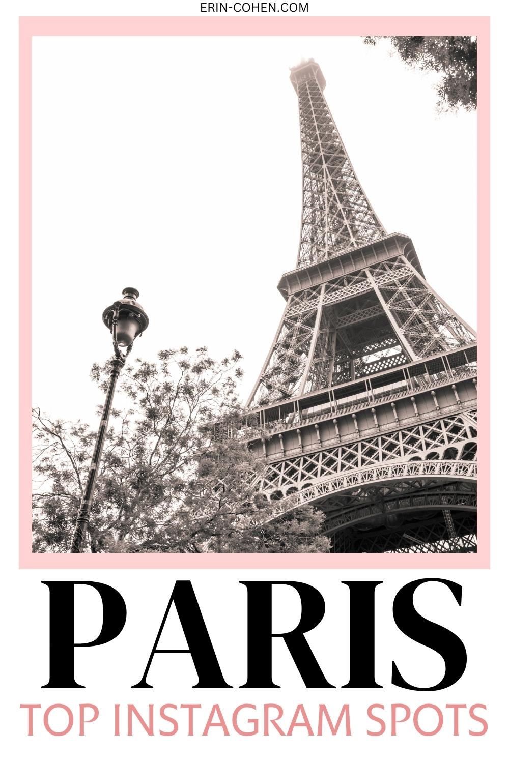 31 Iconic Eiffel Tower Photo Spots To Feel Like Emily In Paris - Erin Cohen