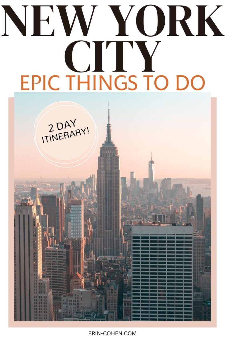 Thrilling 2 Day New York Itinerary To Explore The Big Apple - Erin Cohen