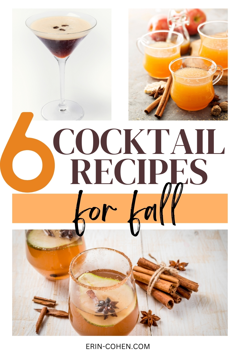 6 Easy Fall Cocktail Recipes To Taste The Autumn Season - Erin Cohen